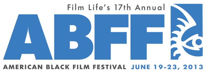 Cinema: THE AMERICAN BLACK FILM FESTIVAL (ABFF) ANNOUNCES 2013 DATES ...
